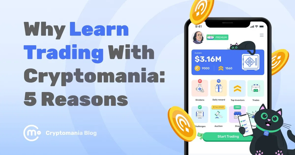 Top 5 Reasons to Master Trading with Cryptomania