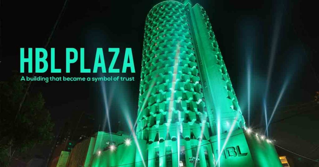 HBL Plaza: A Building that became a Symbol of Trust